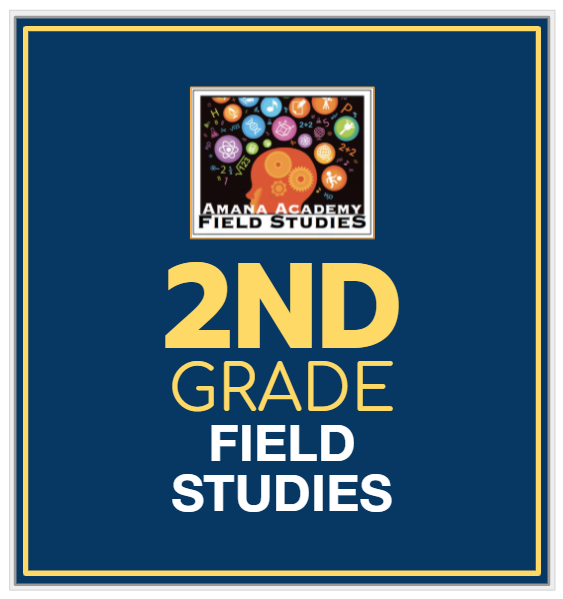 2025-26 Field Studies: 2nd Grade - Amana Academy North Fulton