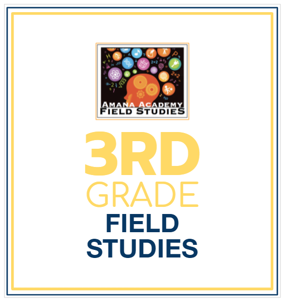 2025-26 Field Studies: 3rd Grade - Amana Academy North Fulton