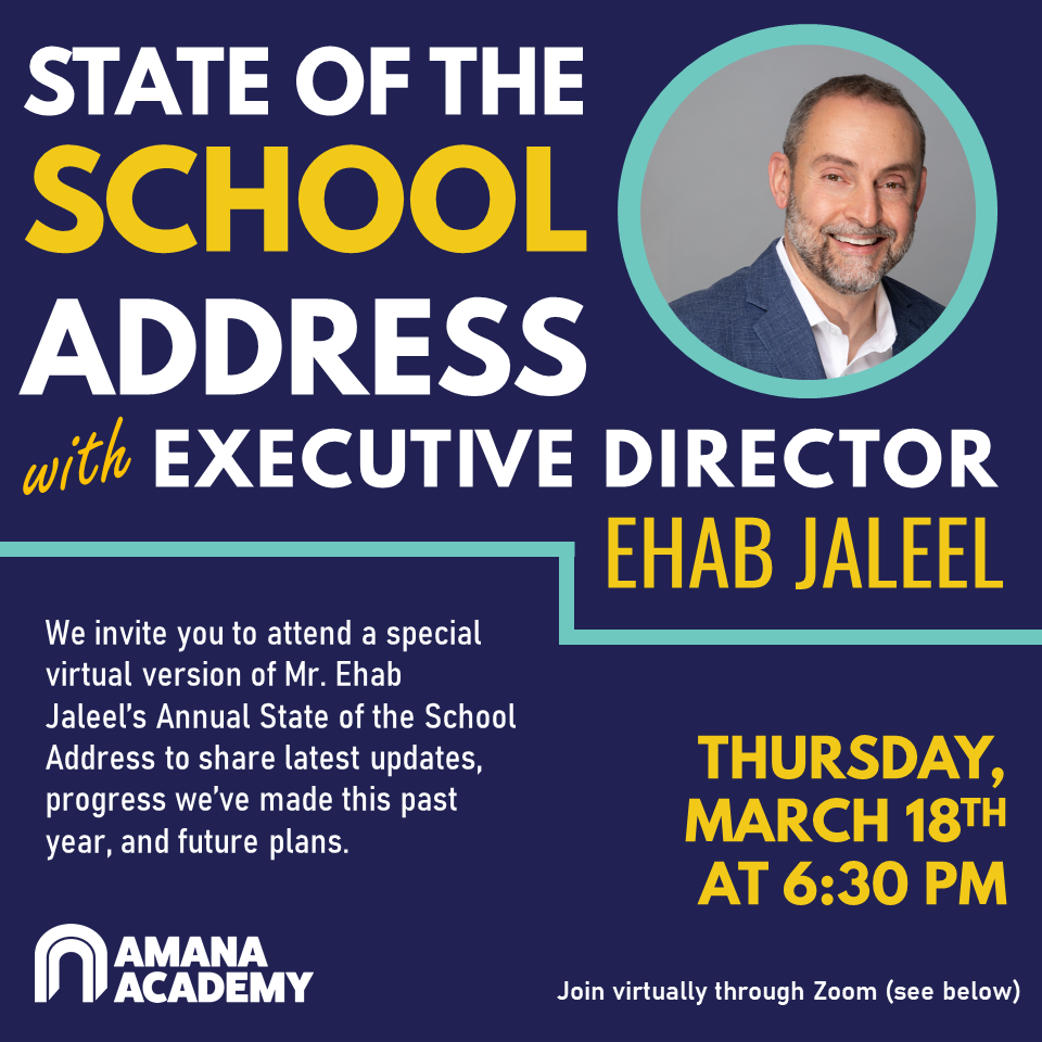 State of the School Address • Amana Academy